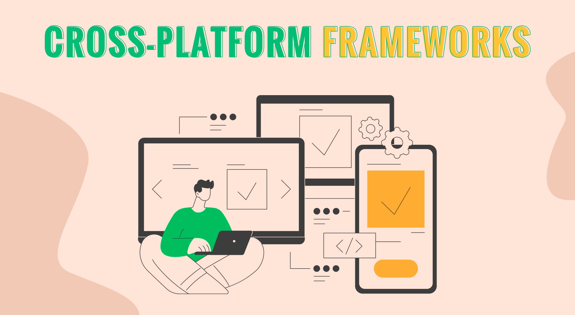 Top Mobile App Development Frameworks